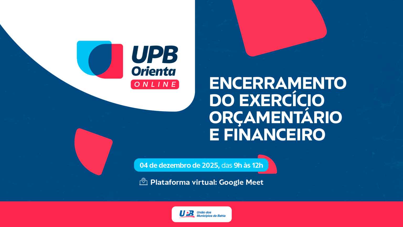 UPB realiza orientação on-line sobre Encerramento do Exercício ...